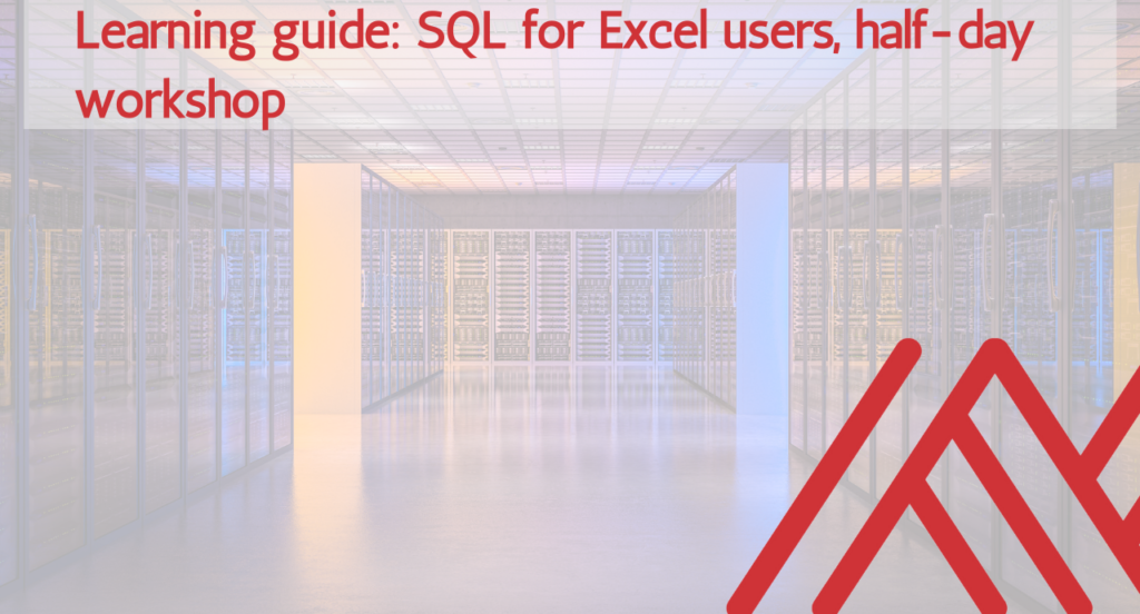Learning Guide Sql For Excel Users Half Day Workshop Stringfest
