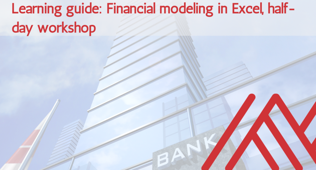 Learning guide: Financial modeling in Excel, half-day workshop - Stringfest Analytics