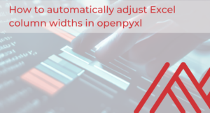 How to automatically adjust Excel column widths in openpyxl - Stringfest Analytics