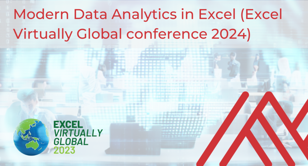 Modern Data Analytics in Excel (Excel Virtually Global online ... Modern Data Analytics in Excel (Excel Virtually Global online ...